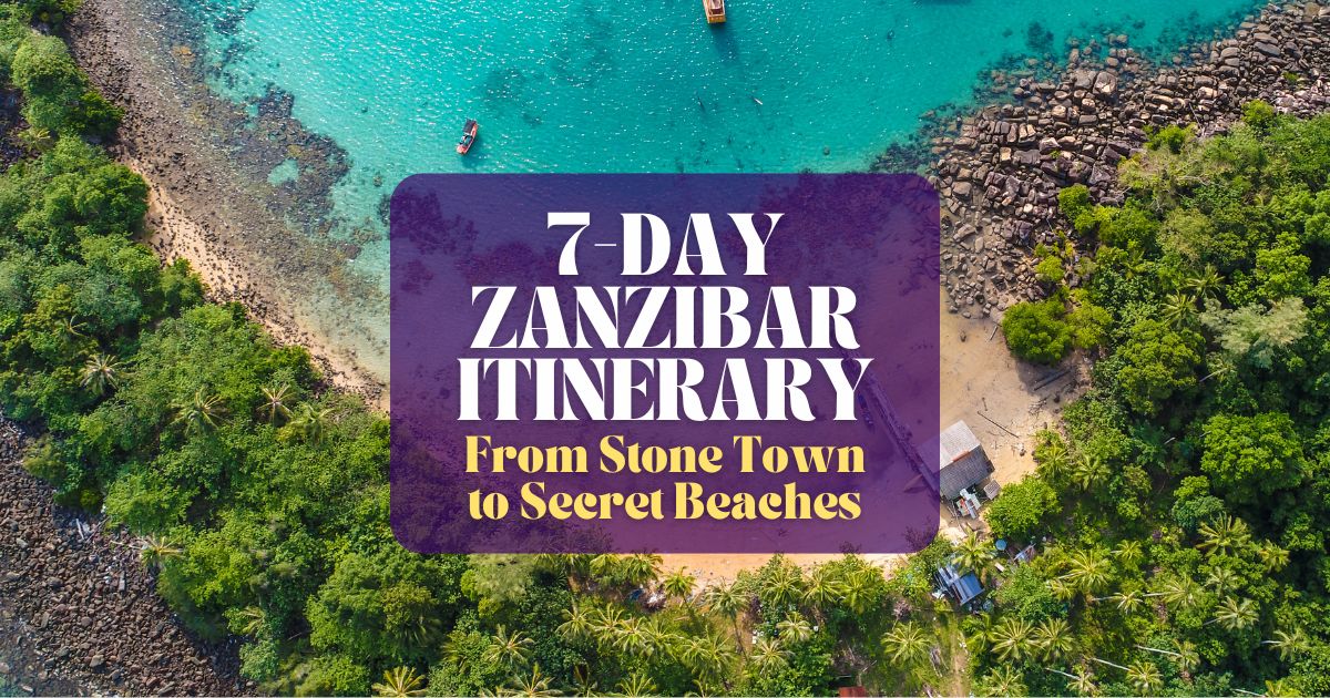 Zanzibar Visa Guide 2025 – Entry Rules & Travel Tips